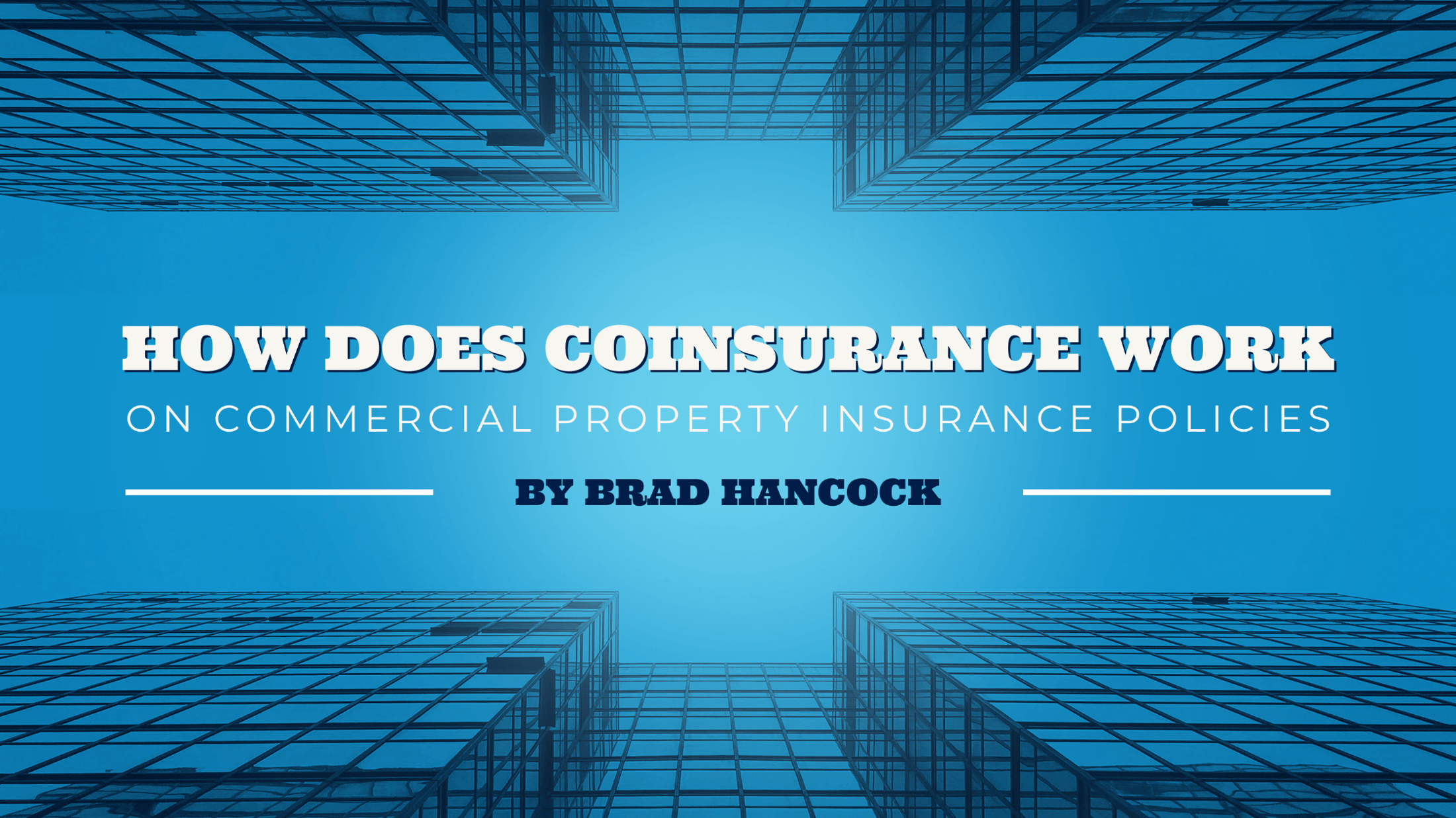 How Does Coinsurance Work On Commercial Property Insurance Policies?