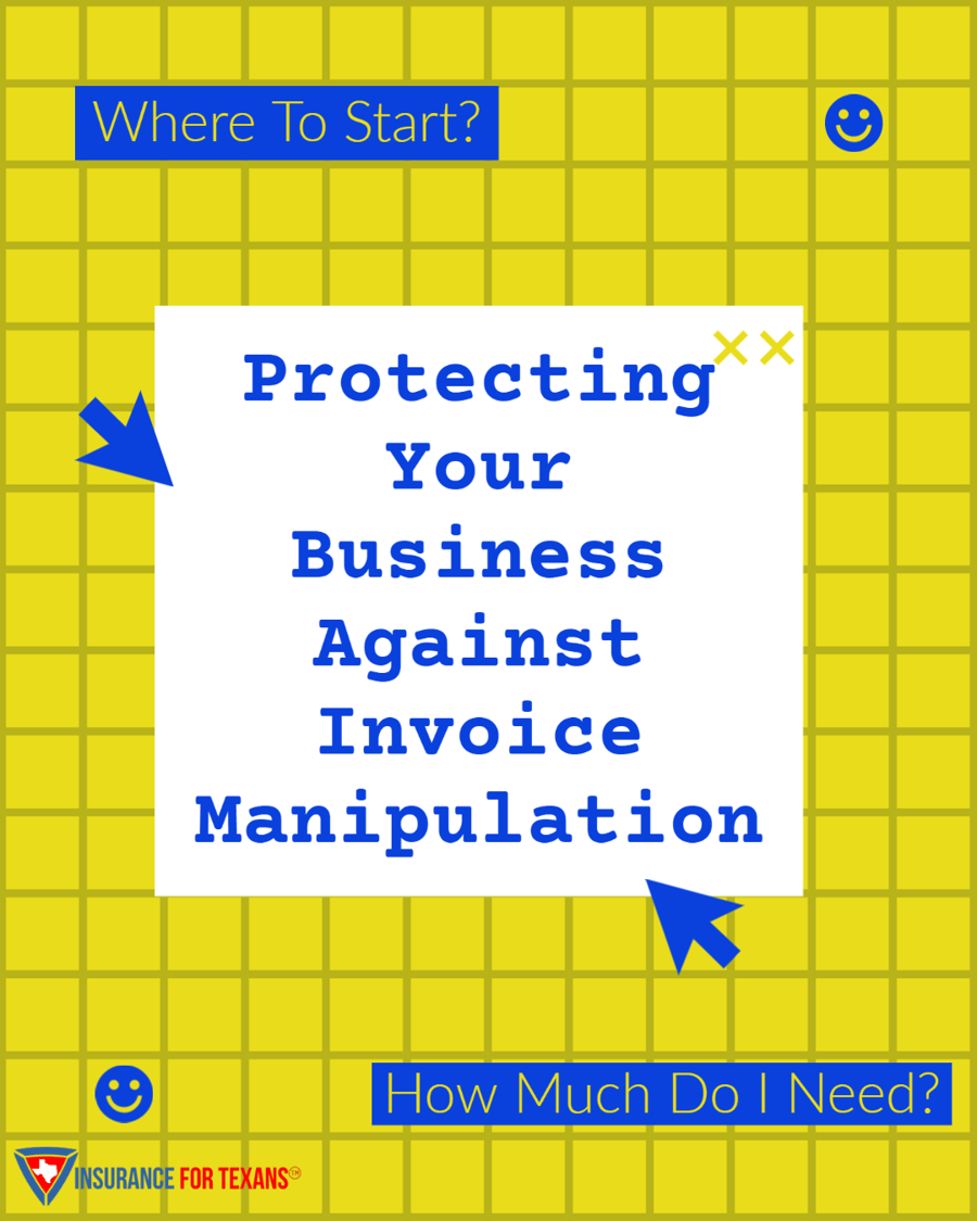 Invoice Manipulation And Your Cyber Liability Insurance