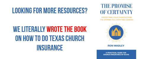 Texas Church Insurance - True Texas Church Insurance