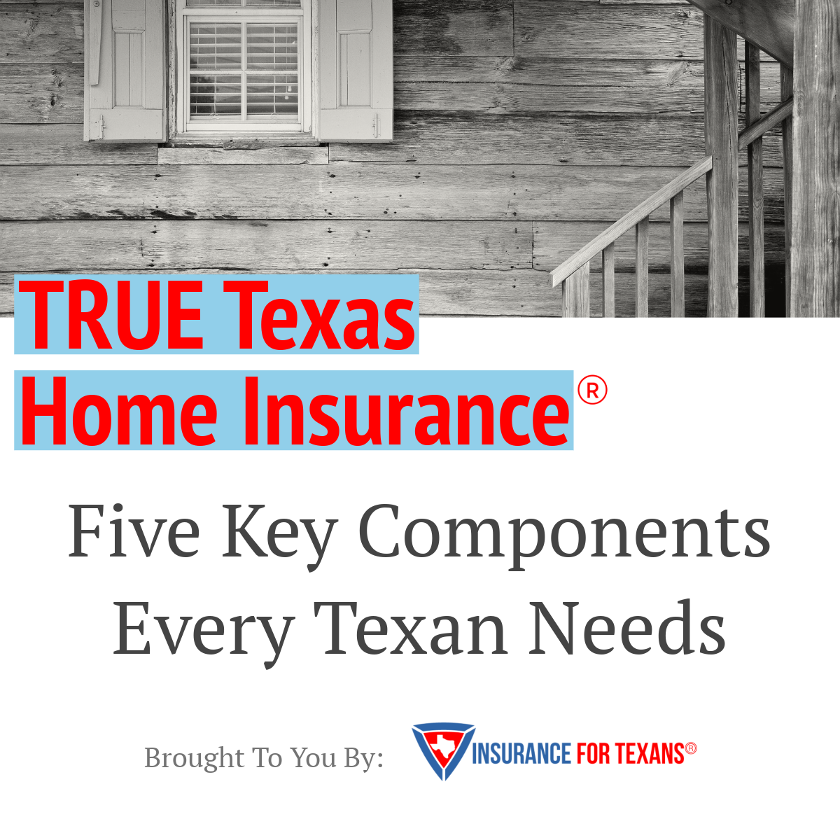 TRUE Texas Home Insurance